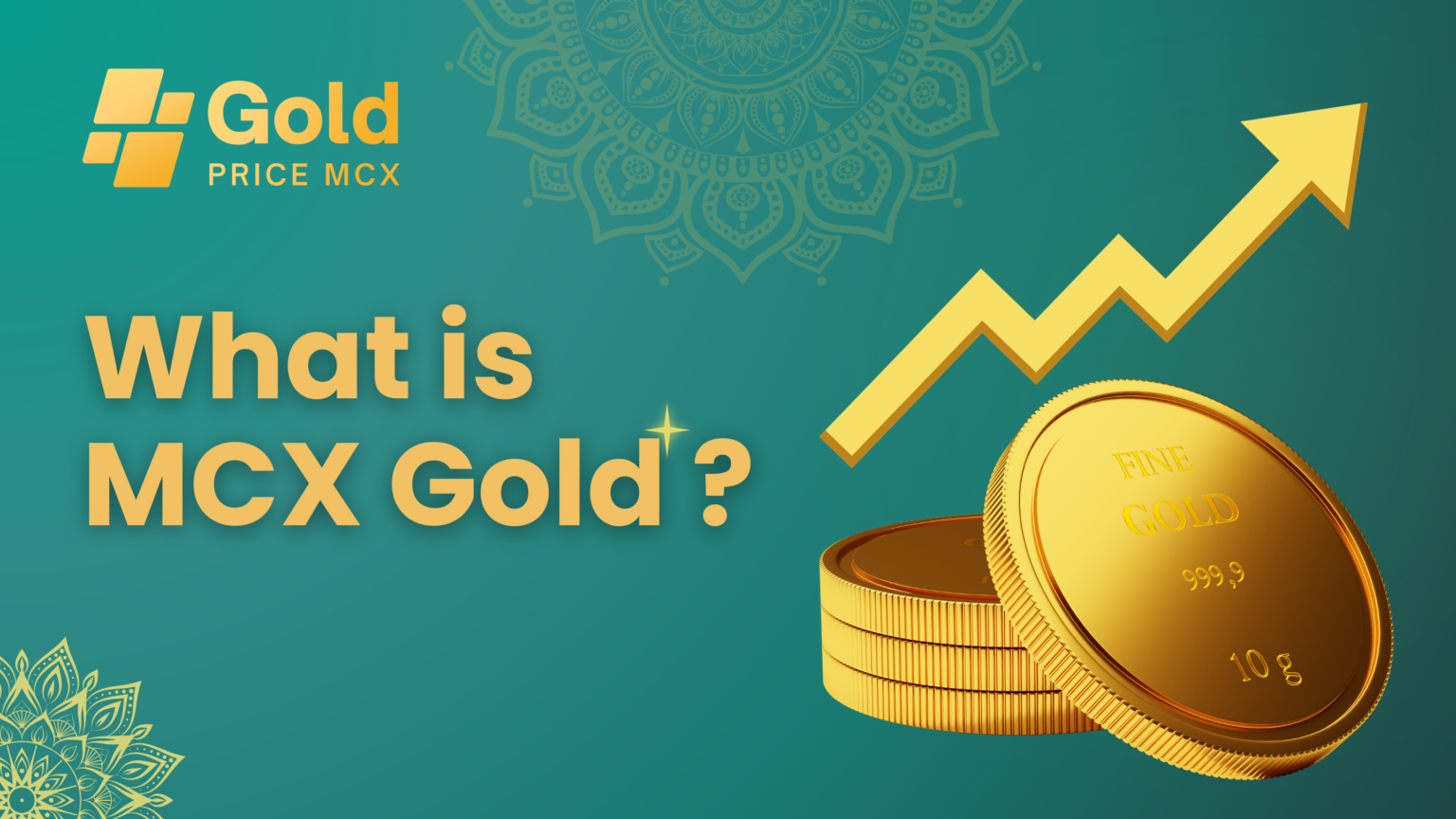 What is MCX Gold and How to Trade in Gold MCX - Gold Price MCX